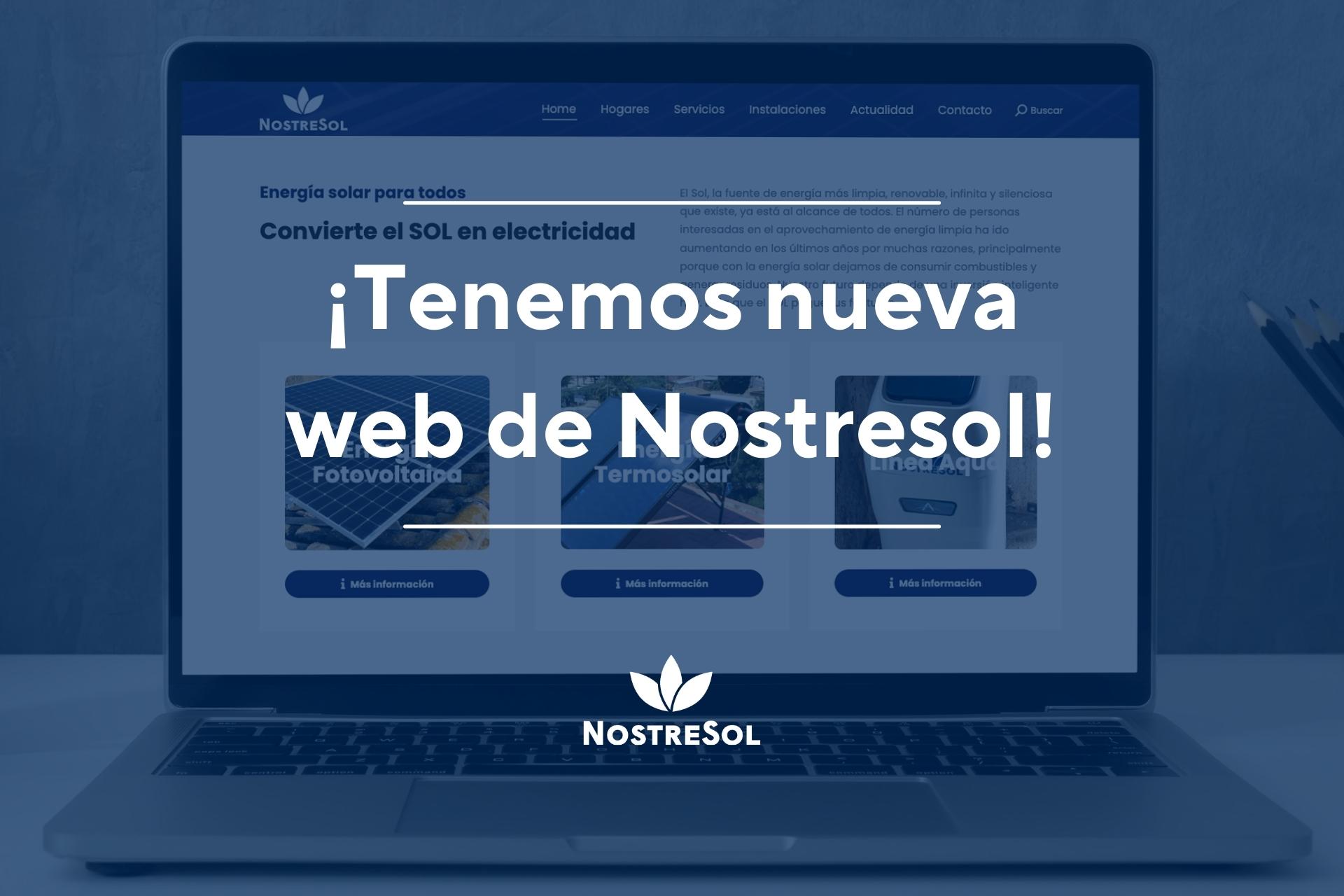 ¡Tenemos nueva web de Nostresol! - Nostresol